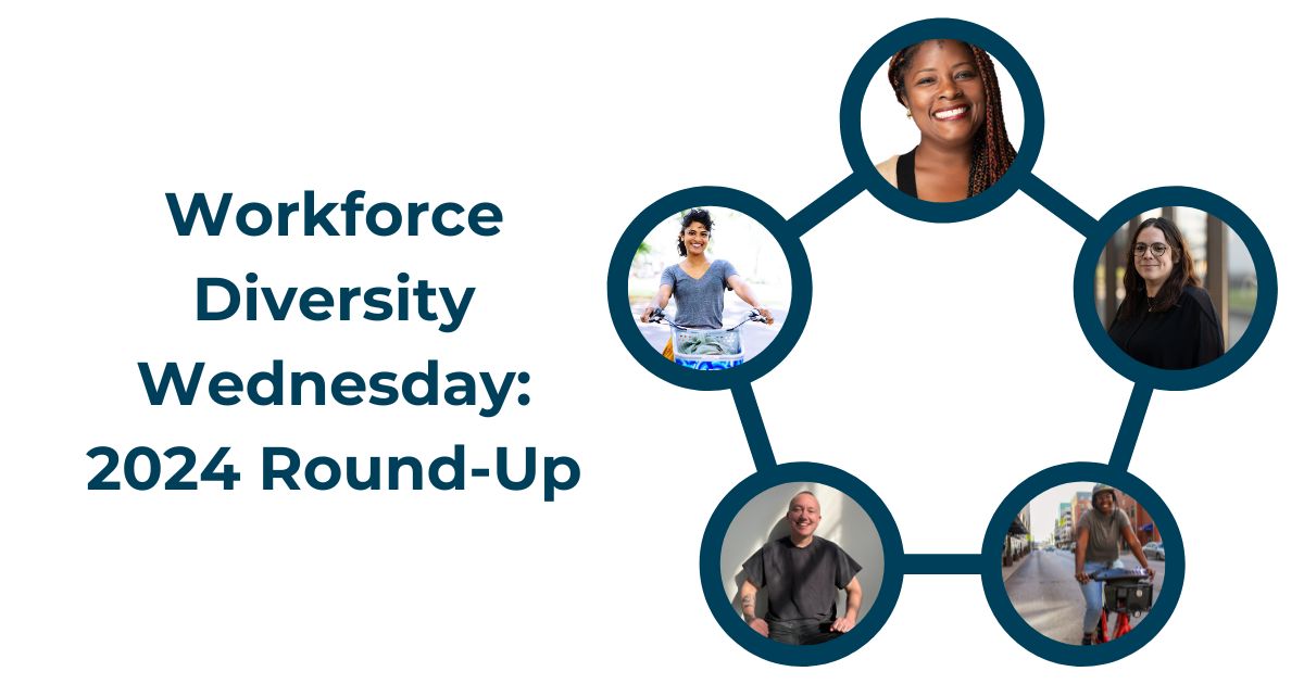 Workforce Diversity Wednesday: 2024 Round-Up - Better Bike Share