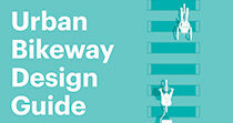 NACTO Urban Bikeway Design Guide - Better Bike Share